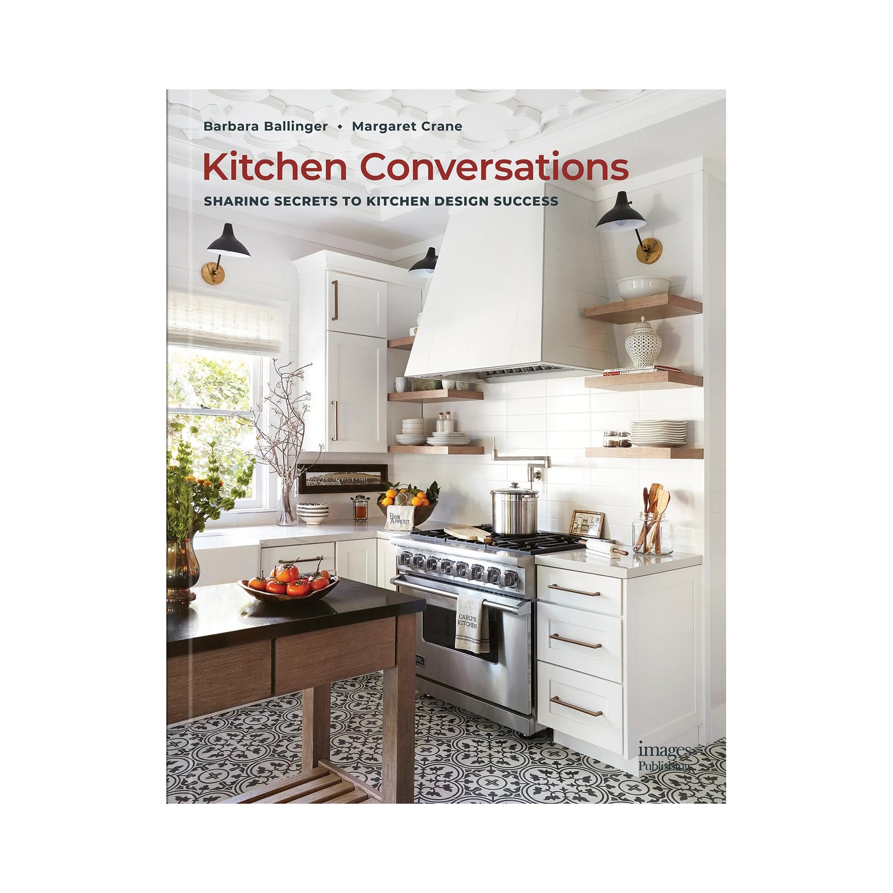 Kitchen Conversations: Sharing Secrets to Kitchen Design Success ...